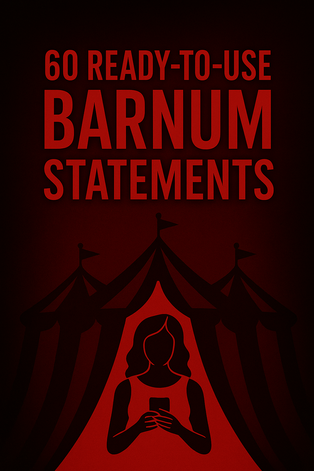 60 ready-to-use Barnum Statements